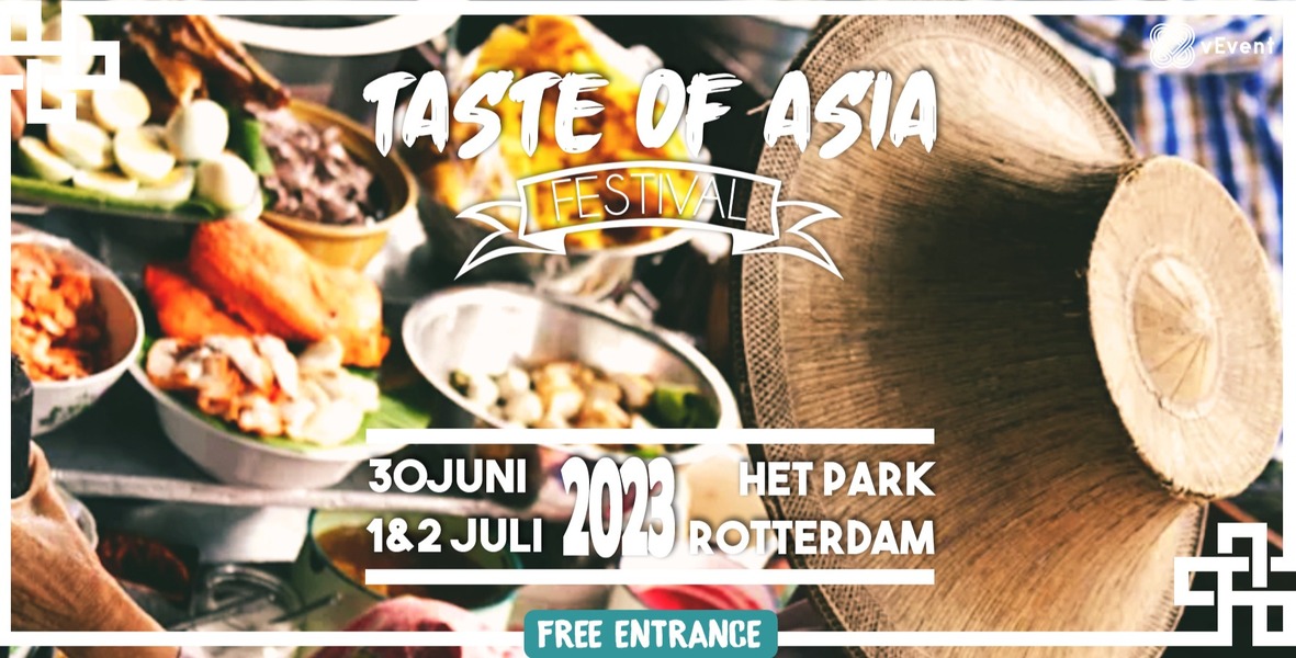 Taste of Asia - De Buik van Rotterdam
